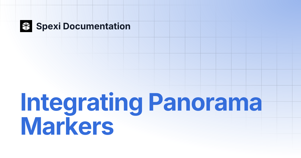 Integrating Panorama Markers | Spexi Documentation